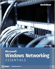 Microsoft Windows Networking Essentials: Amazon.co.uk: Darril Gibson ...