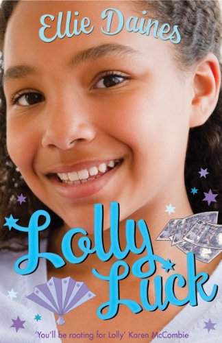 Lolly Luck: Amazon.co.uk: Ellie Daines: 9781849393966: Books