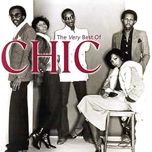 The Very Best Of Chic - Chic: Amazon.de: Musik
