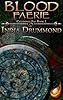Blood Faerie (Caledonia Fae, Book 1) eBook : Drummond, India: Amazon.co ...