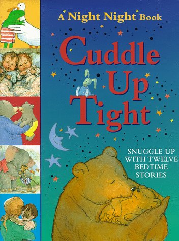 Cuddle Up Tight : Prater, John, Hughes, Shirley, Clarke, Gus, et al ...