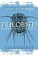 Trilobite! Eyewitness to Evolution: Amazon.co.uk: Richard Fortey ...