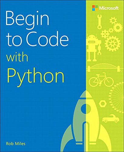 Begin To Code With Python Goes To Print Today Robmiles
