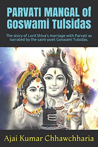 Buy Parvati Mangal of Goswami Tulsidas: The Story of Lord Shiva s ...