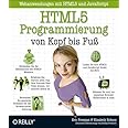 HTML5-Programmierung von Kopf bis Fuß: Webanwendungen mit HTML5 und ...