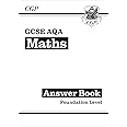 GCSE Maths AQA Answers for Workbook: Foundation (CGP AQA GCSE Maths ...