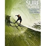 Surf Science: An Introduction to Waves for... by Butt, Tony