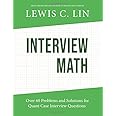 Interview Math: Over 60 Problems and Solutions for Quant Case Interview ...