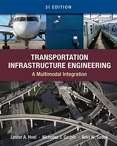 Buy Transportation Infrastructure Engineering: A Multimodal Integration ...