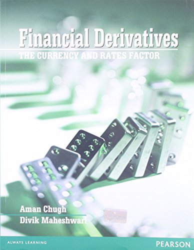 Buy Financial Derivatives: The Currency and Rates Factor, 1e Book ...