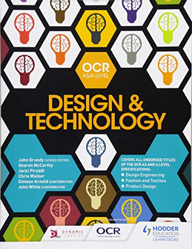OCR Design and Technology for AS/A Level (OCR AS/A Level Design and ...