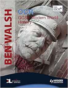 OCR GCSE Modern World History (History In Focus): Amazon.co.uk: Walsh ...
