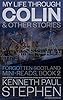 My Life Through Colin (and other stories): Forgotten Scotland Mini ...