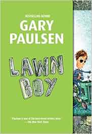 Lawn Boy: Amazon.de: Gary Paulsen: Fremdsprachige Bücher
