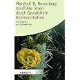 Konflikte lösen durch gewaltfreie Kommunikation : Rosenberg, Marshall B.: Amazon.de: Bücher