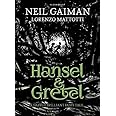 Amazon.fr - Hansel and Gretel - Gaiman, Neil, Mattotti, Lorenzo - Livres