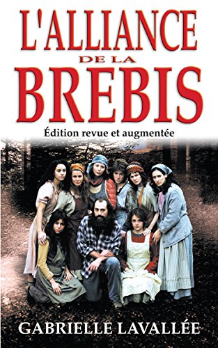 Télécharger L'Alliance de la brebis: Rescapée de la secte de Moïse ...