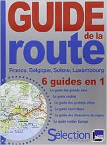 Amazon.fr - GUIDE DE LA ROUTE - Collectif - Livres