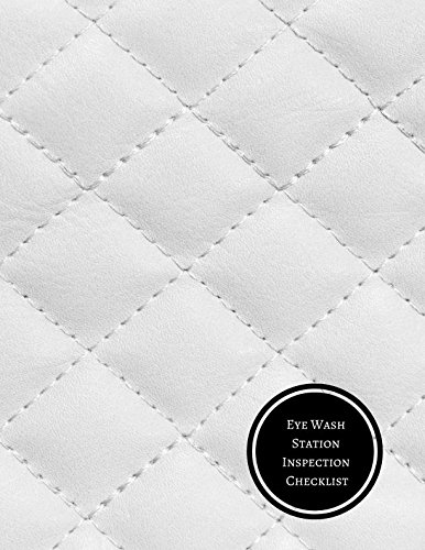 Buy Eye Wash Station Inspection Checklist: Eyewash Log Online at ...