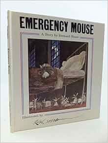 Emergency Mouse: Amazon.co.uk: Bernard Stone, Ralph Steadman: Books