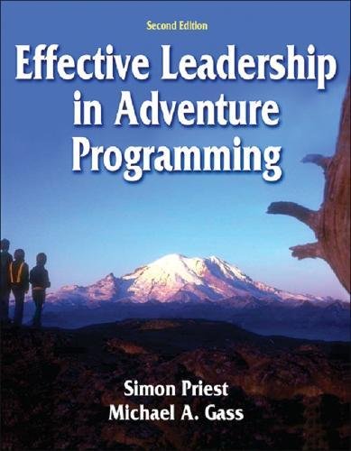Effective Leadership In Adventure Programming: Amazon.fr: Priest, Simon ...