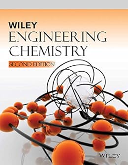 Engineering Chemistry, 2ed eBook: Wiley Editorial: Amazon.in: Kindle Store