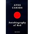 Autobiography of Red: Anne Carson: Amazon.co.uk: Carson, Anne ...