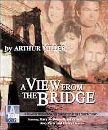 A View from the Bridge: Amazon.co.uk: Arthur Miller: 8601409908007: Books