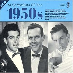 Male Pop Vocalists Of The 1950s: Amazon.co.uk: Music