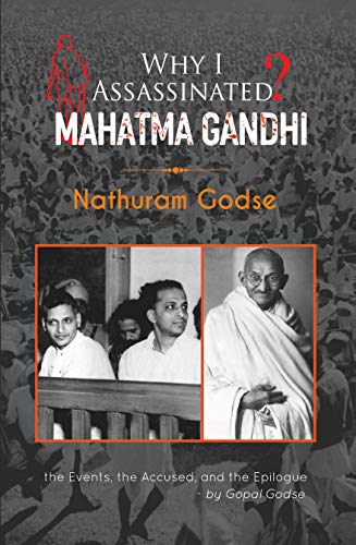 Buy Why I Assassinated Mahatma Gandhi Nathuram Godse Book Online at Low ...