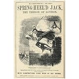 The Legend of Spring-Heeled Jack: Victorian Urban Folklore and Popular ...