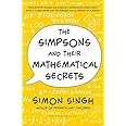 The Simpsons and Their Mathematical Secrets: Amazon.co.uk: Singh, Simon ...