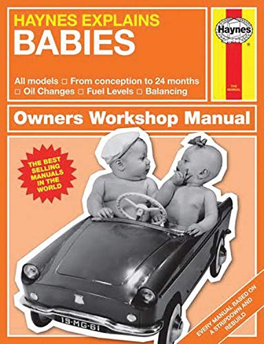 Babies - Haynes Explains (Owners' Workshop Manual): Amazon.co.uk: Boris ...