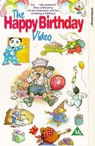 The Happy Birthday Video [VHS]: Amazon.co.uk: Video