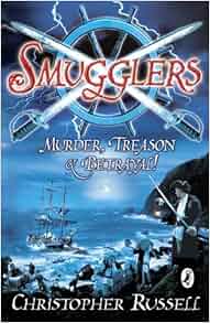 Smugglers: Amazon.co.uk: Christopher Russell: 9780141320953: Books