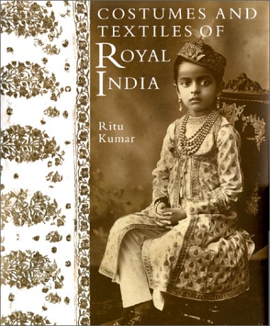 Buy Costumes and Textiles of Royal India Book Online at Low Prices in ...