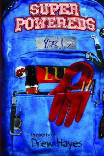 Super Powereds: Year 1: Volume 1: Amazon.co.uk: Hayes, Drew ...
