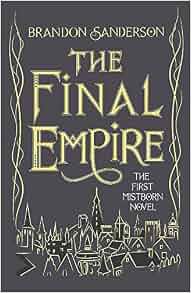 The Final Empire: Collector's Tenth Anniversary Limited Edition ...