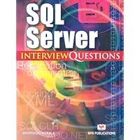 SQL Server – Interview Questions : Shivprasad Koirala: Amazon.in: Books