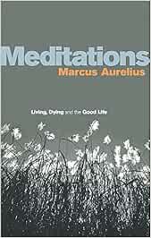 MEDITATIONS : Aurelius, Marcus, Hays, Gregory: Amazon.in: Books