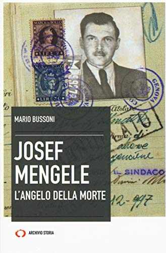 Josef Mengele. L'angelo della morte : Amazon.de: Bücher