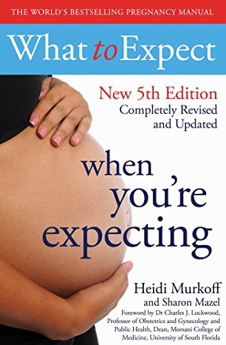 What to Expect When You're Expecting 5th Edition: Amazon.co.uk: Murkoff ...