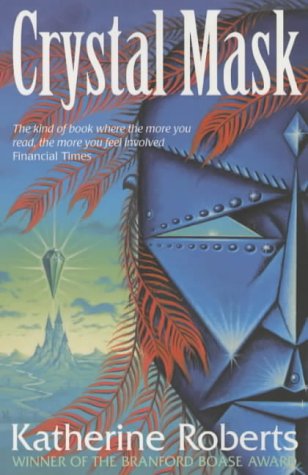 The Crystal Mask (Echorium sequence) : Roberts, Katherine: Amazon.de ...