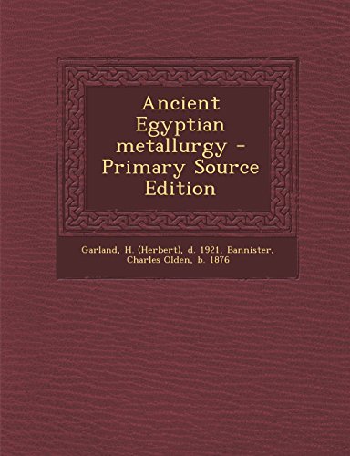 Amazon.in: Buy Ancient Egyptian Metallurgy Book Online at Low Prices in ...