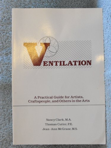 Ventilation: Amazon.co.uk: Clark, Nancy, Cutter, Thomas, McGrane, Jean ...