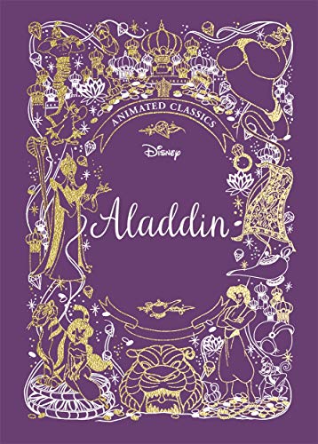 Aladdin (Disney Animated Classics): A deluxe gift book of the classic ...