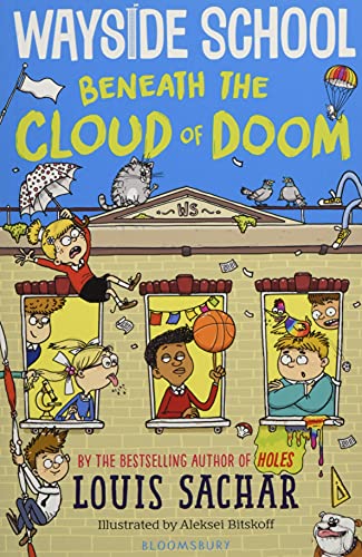 Wayside School Beneath the Cloud of Doom : Sachar, Louis, Bitskoff ...