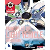 Principles of Light Vehicle Operations (Light Vehicle Technology ...