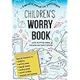 Children's Worry Book: A mindful journal for young people with short ...