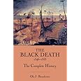 The Black Death 1346-1353: The Complete History : Benedictow, Professor ...